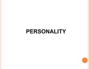 OB INDIVIDUAL BEHAVIOR PERSONALITY notes js.ppt