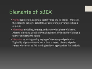 OBIX (OPEN BUILDING INFORMATION XCAHNGE) | PPTX