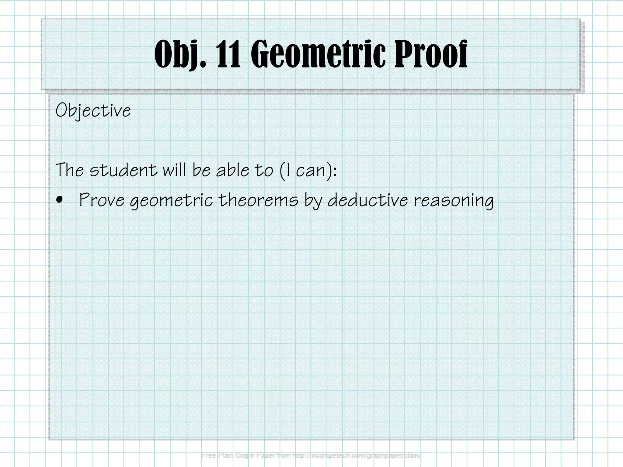 Obj. 11 Geometric Proof | PDF