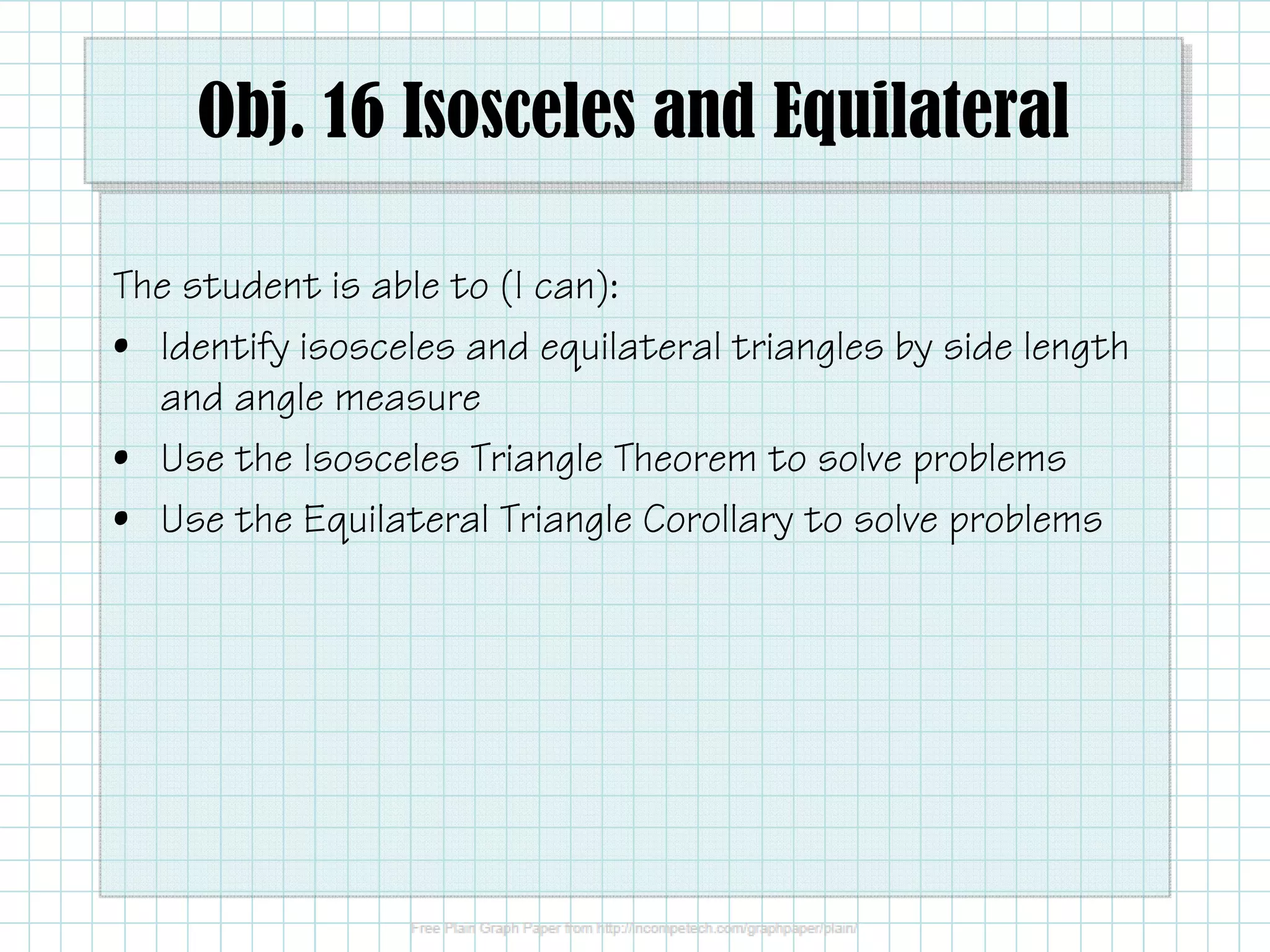 Obj. 16 Isosceles and Equilateral Triangles | PDF