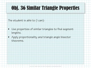 Obj. 36 Similar Triangle Properties | PPT
