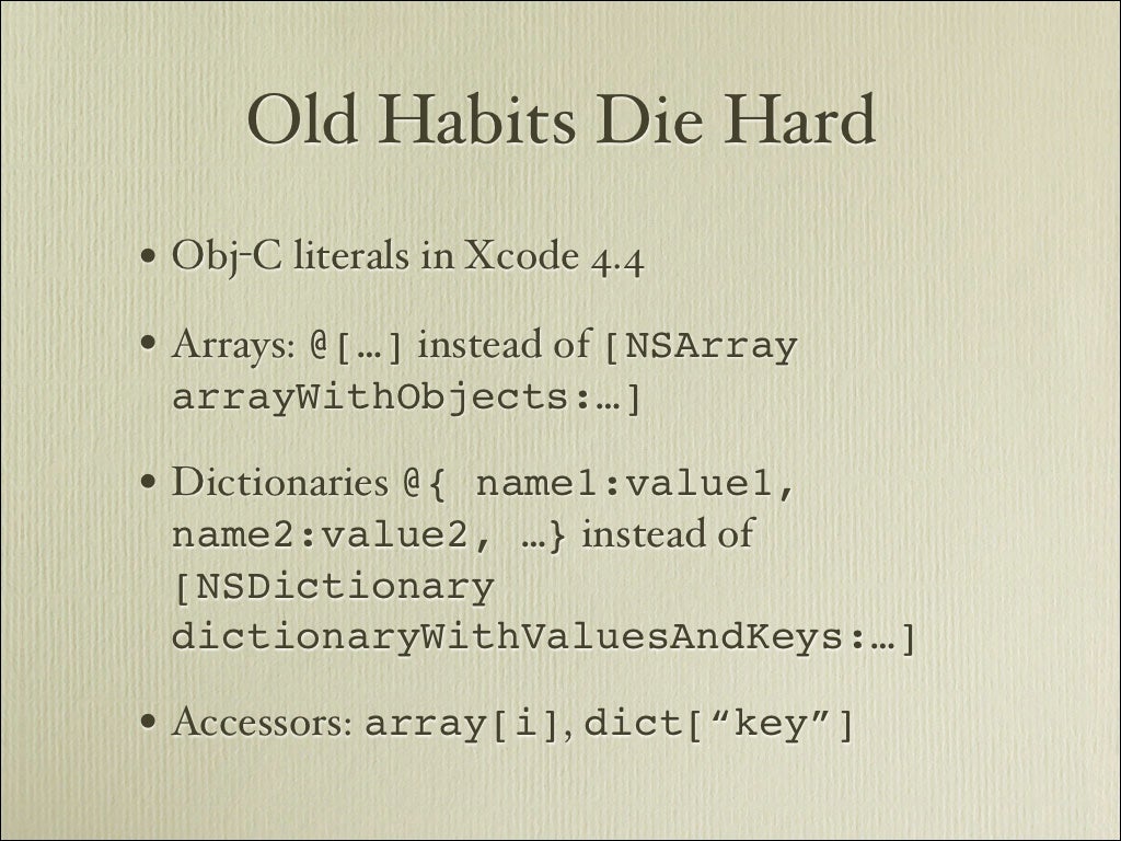 Old Habits Die Hard old-habits-die-hard