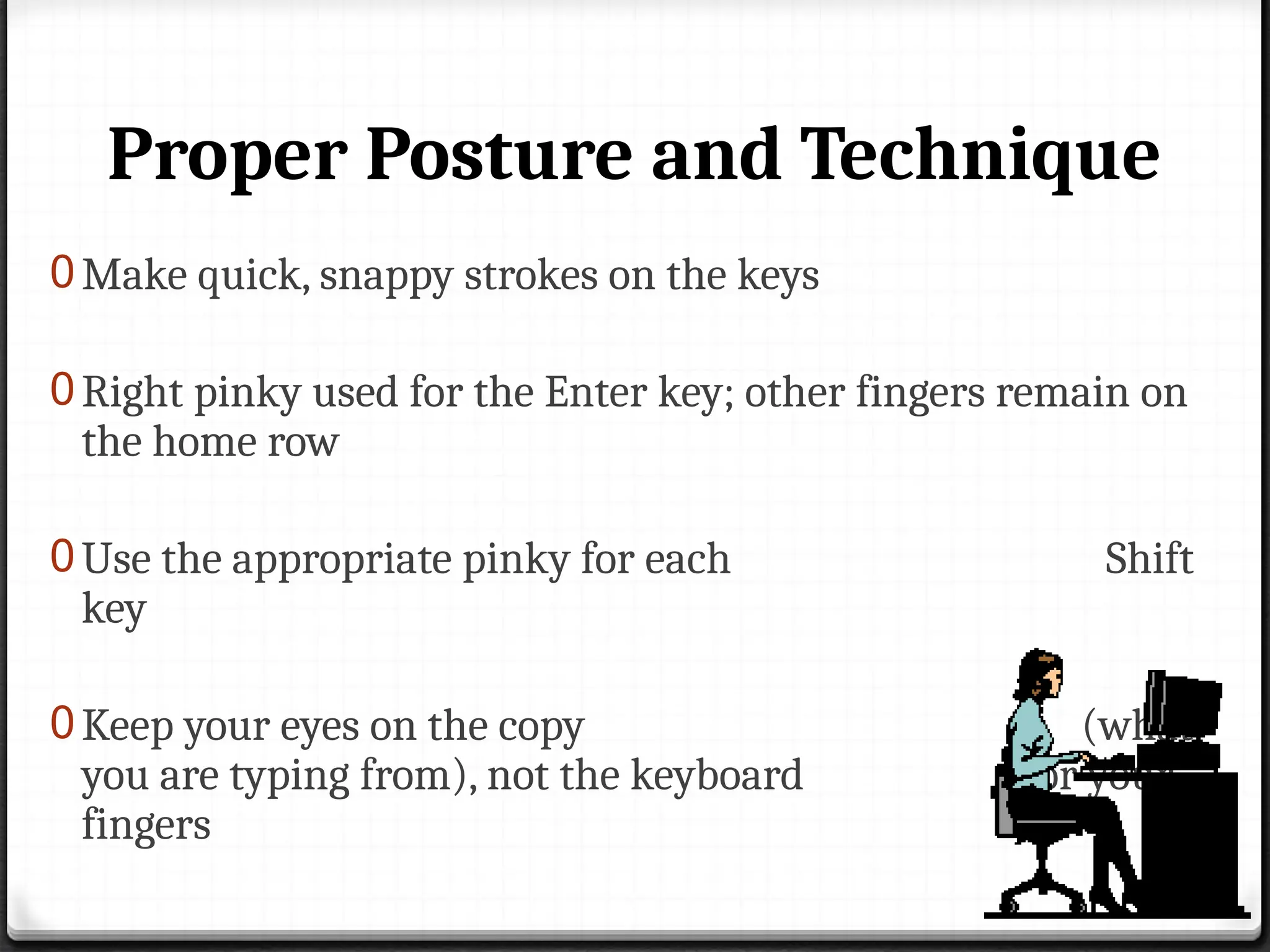 Obj 1.01 - Keyboarding Techniques.PPT.pptx