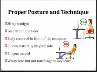 Obj 1.01 - Keyboarding Techniques.PPT.pptx
