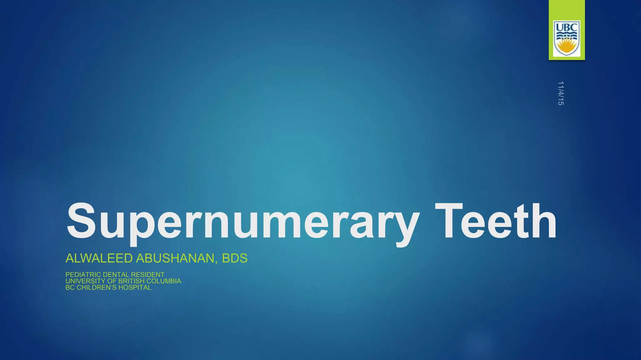 Supernumerary Teeth | PPTX