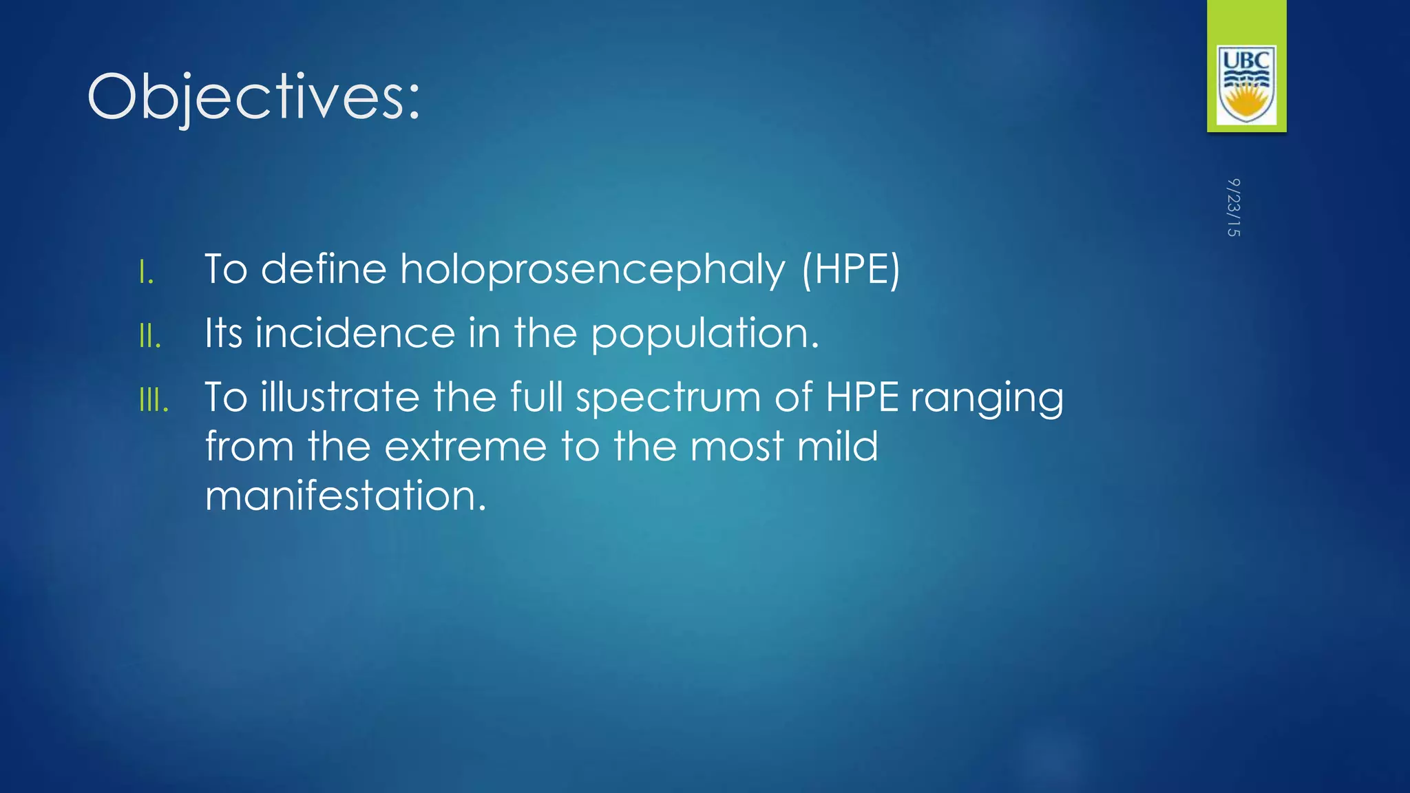 Holoprosencephaly | PPTX