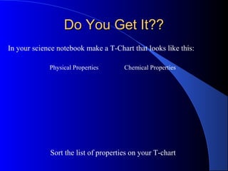 Obj 1 chemical and physical properties | PPT