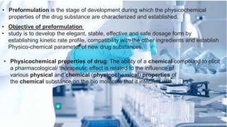 Objectives of Preformulation | PPT