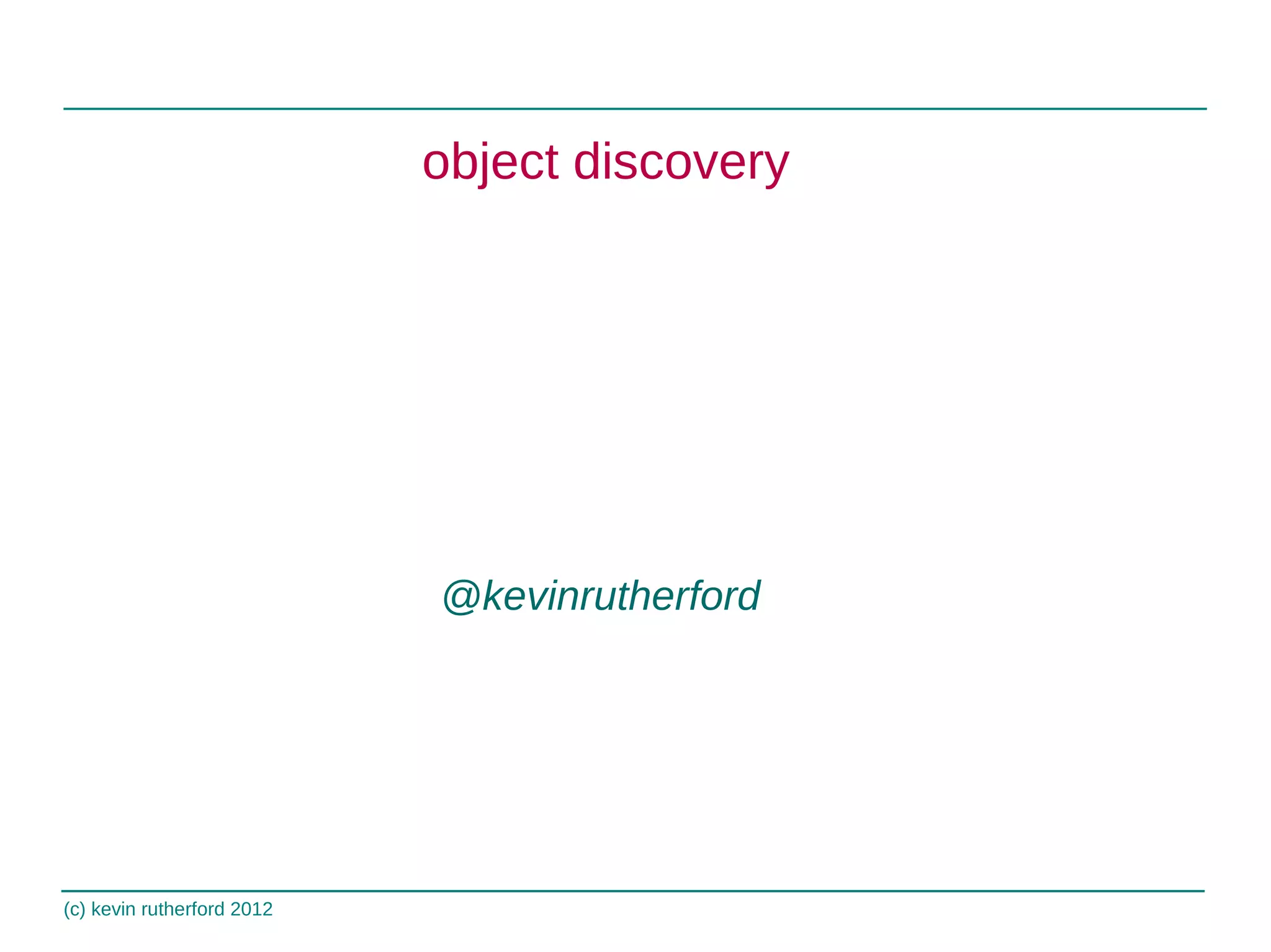 Object discovery | ODP