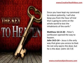 Object Lesson - The Key to Heaven | PPTX