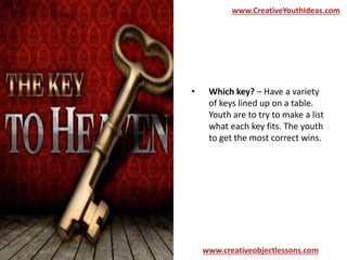 Object Lesson - The Key to Heaven | PPTX