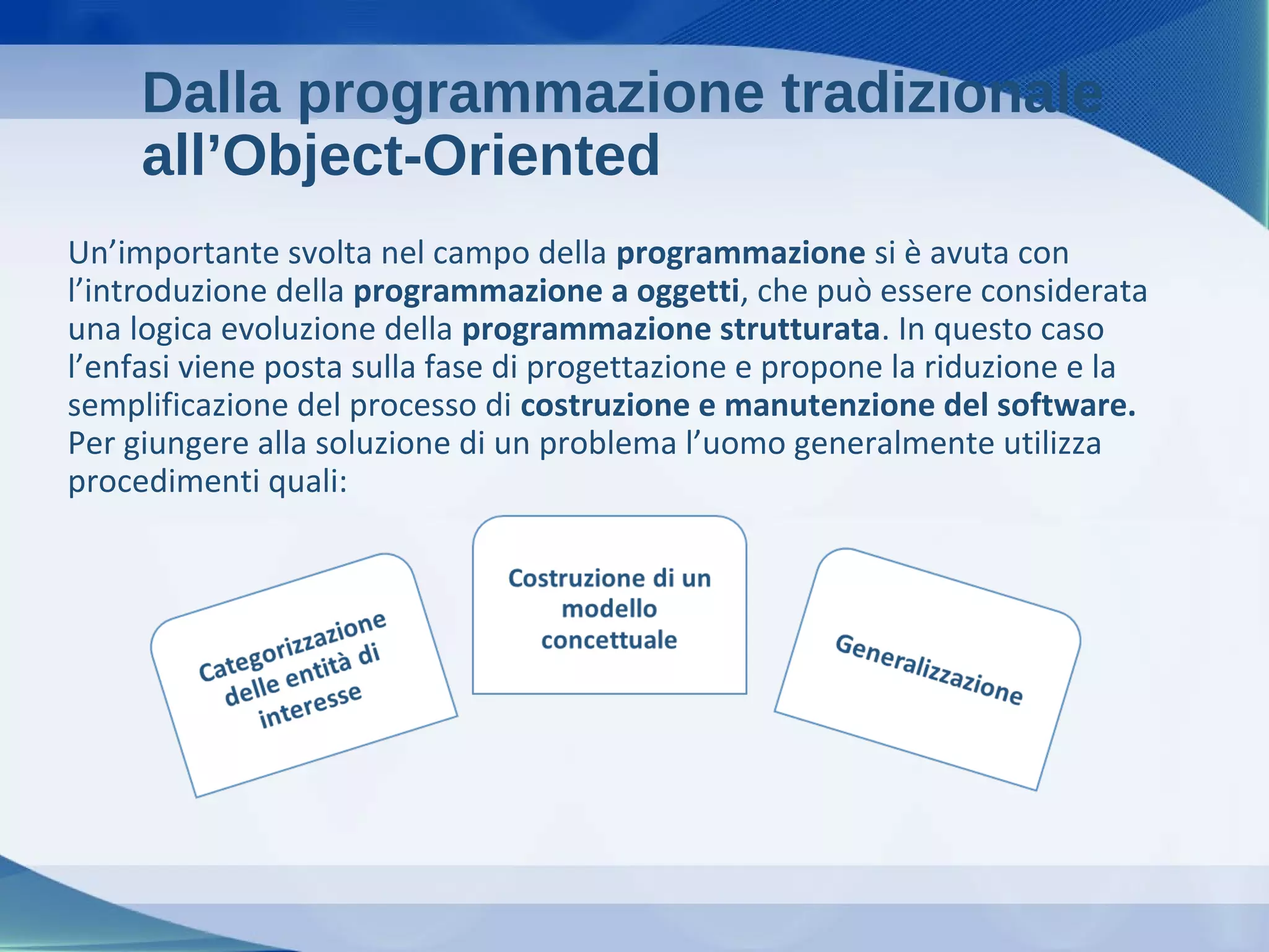 Object oriented | PPT | Programming Languages | Computing