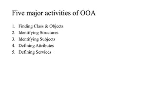 Object Oriented Analysis (Coad-Yourdon) | PPTX