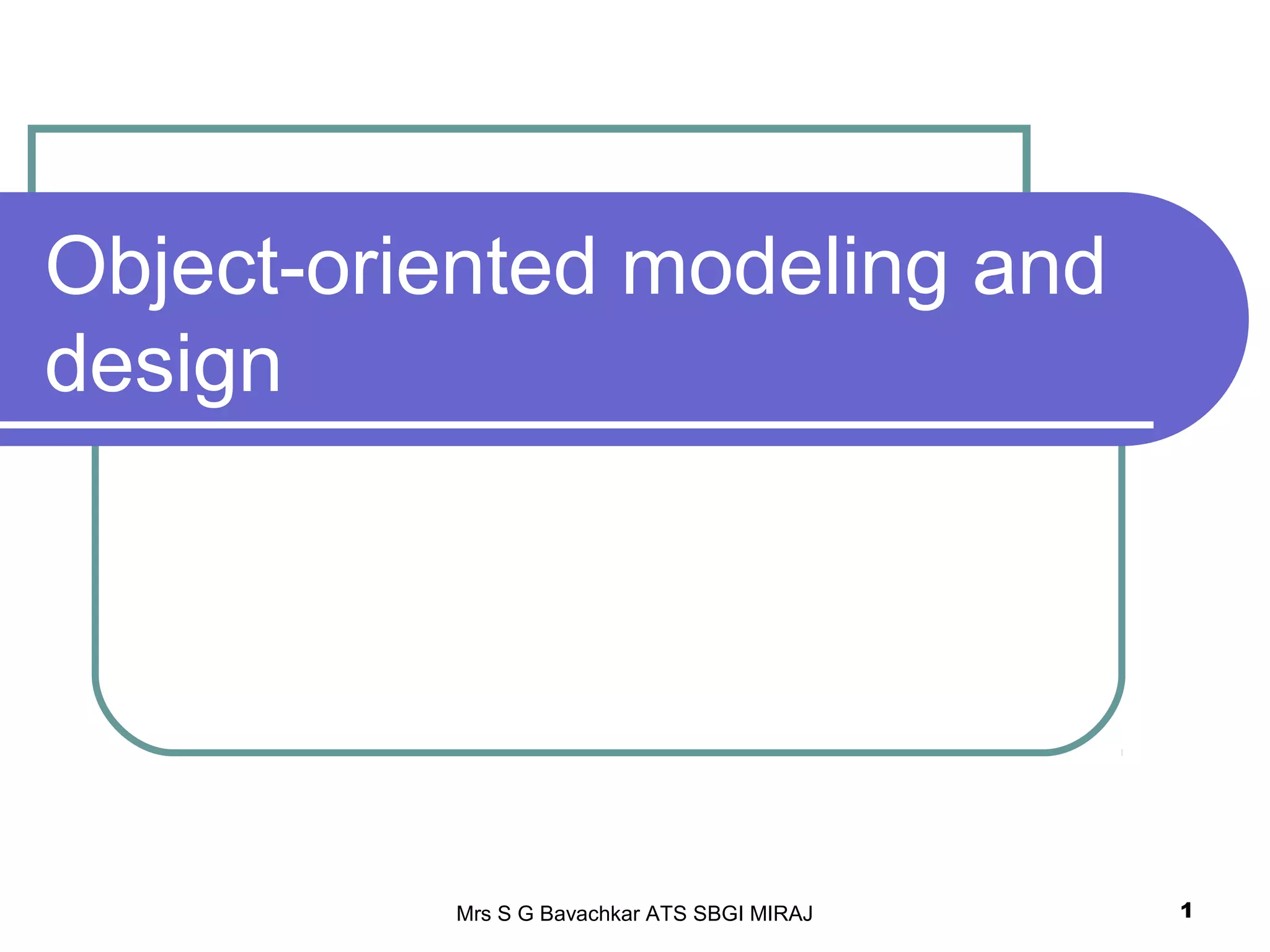Object Oriented Modeling And Design Ppt