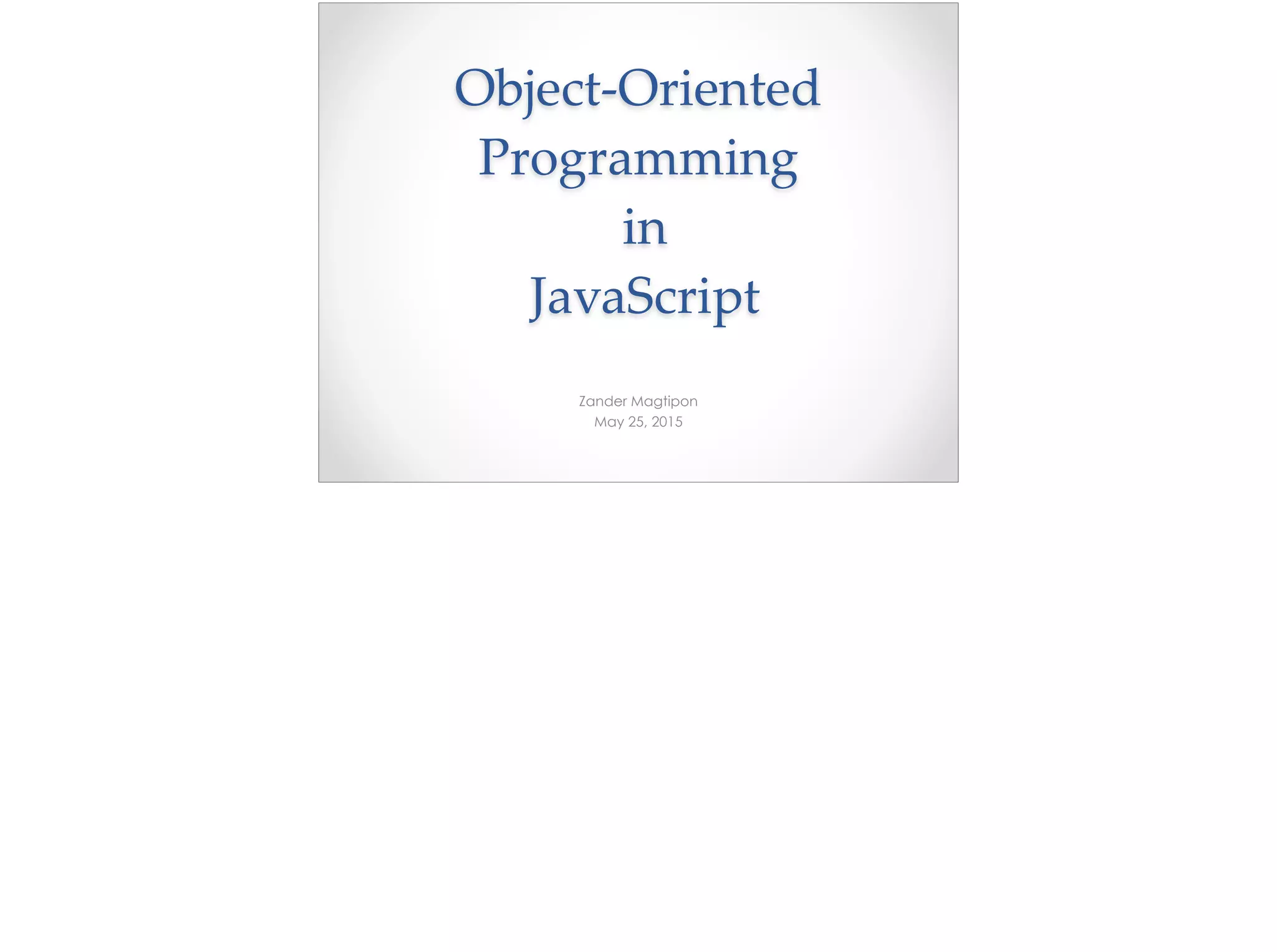 Object Oriented Programming in JavaScript | PPT