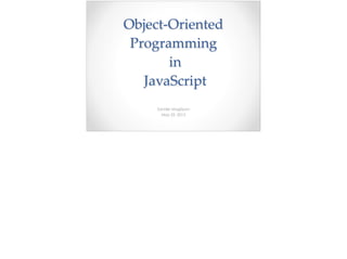 Object Oriented Programming in JavaScript | PPT
