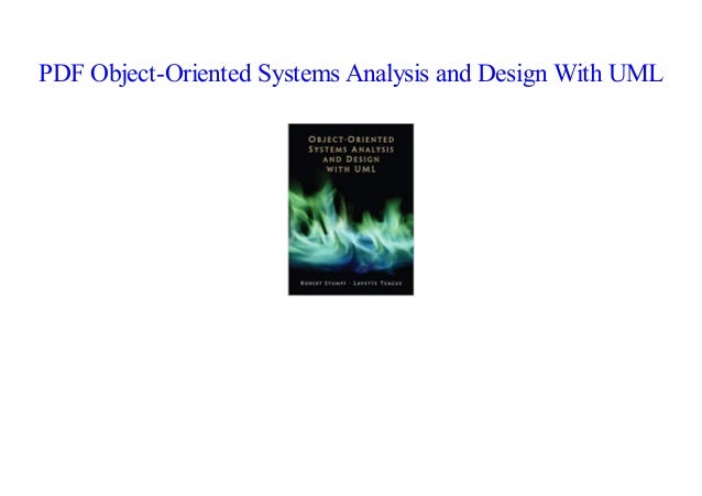 Pdf Book Object Oriented Systems Analysis And Design With Uml New 2018