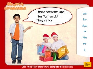 Object pronouns-ppt-flashcards-fun-activities-games 42227 | PPTX