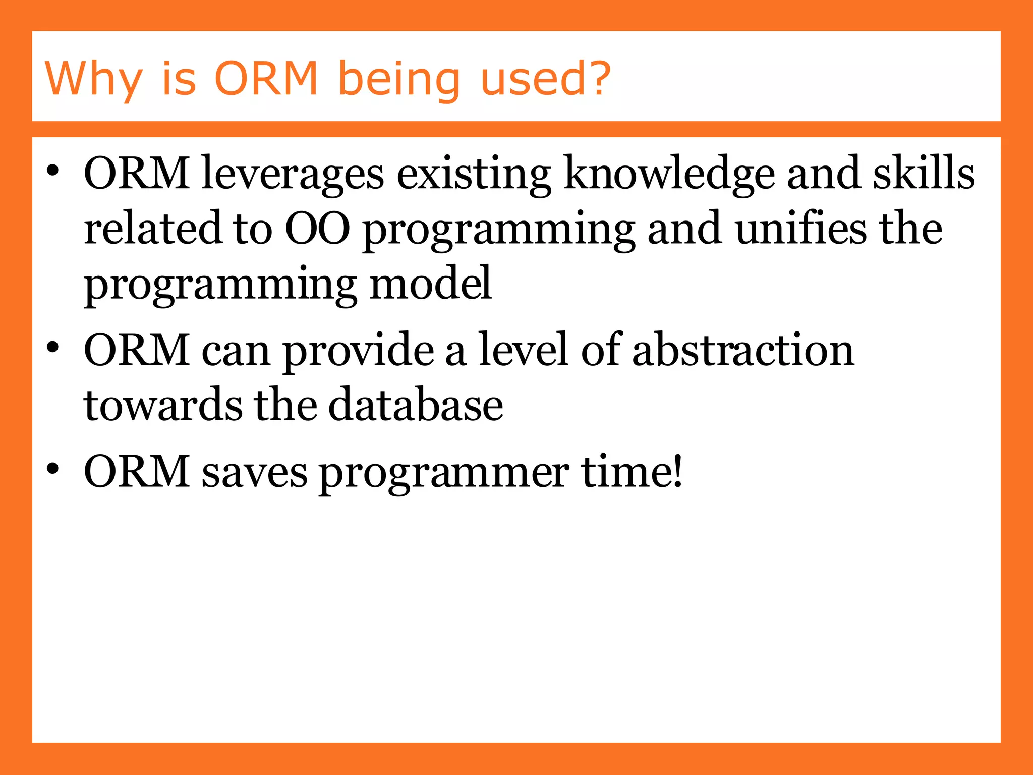 Object Relational Mapping In Real World Applications | PPT | Databases ...