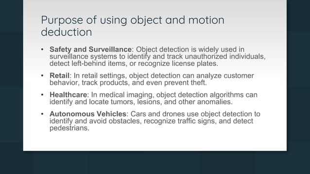 OBJECT AND MOTION DEDUCTION SYSTEM USING YOLO IN DEEP LEARNING.pptx