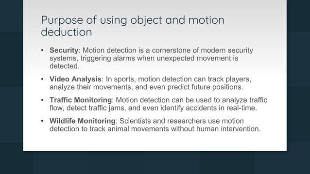 OBJECT AND MOTION DEDUCTION SYSTEM USING YOLO IN DEEP LEARNING.pptx