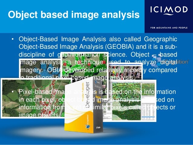 Object Based Image Analysis