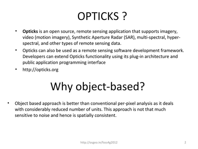 Object based image analysis tools for opticks | PPT