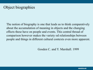 Illustrating Object Biographies | PPTX