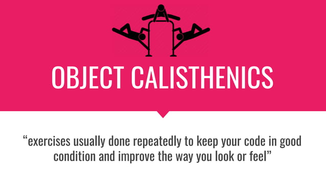 Object calisthenics | PPT