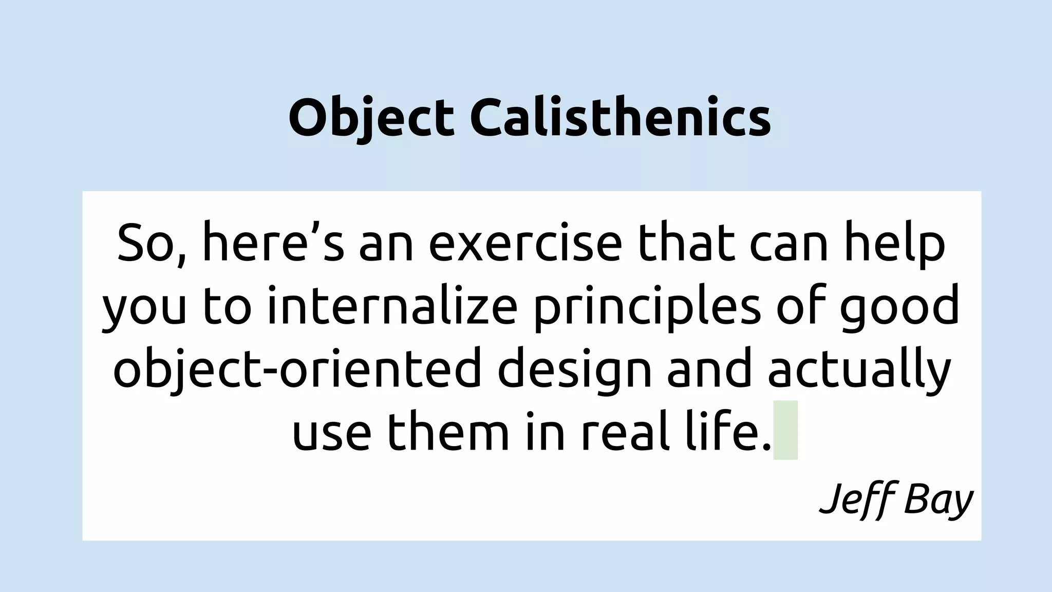 Object calisthenics and best practices of development in php | PPTX