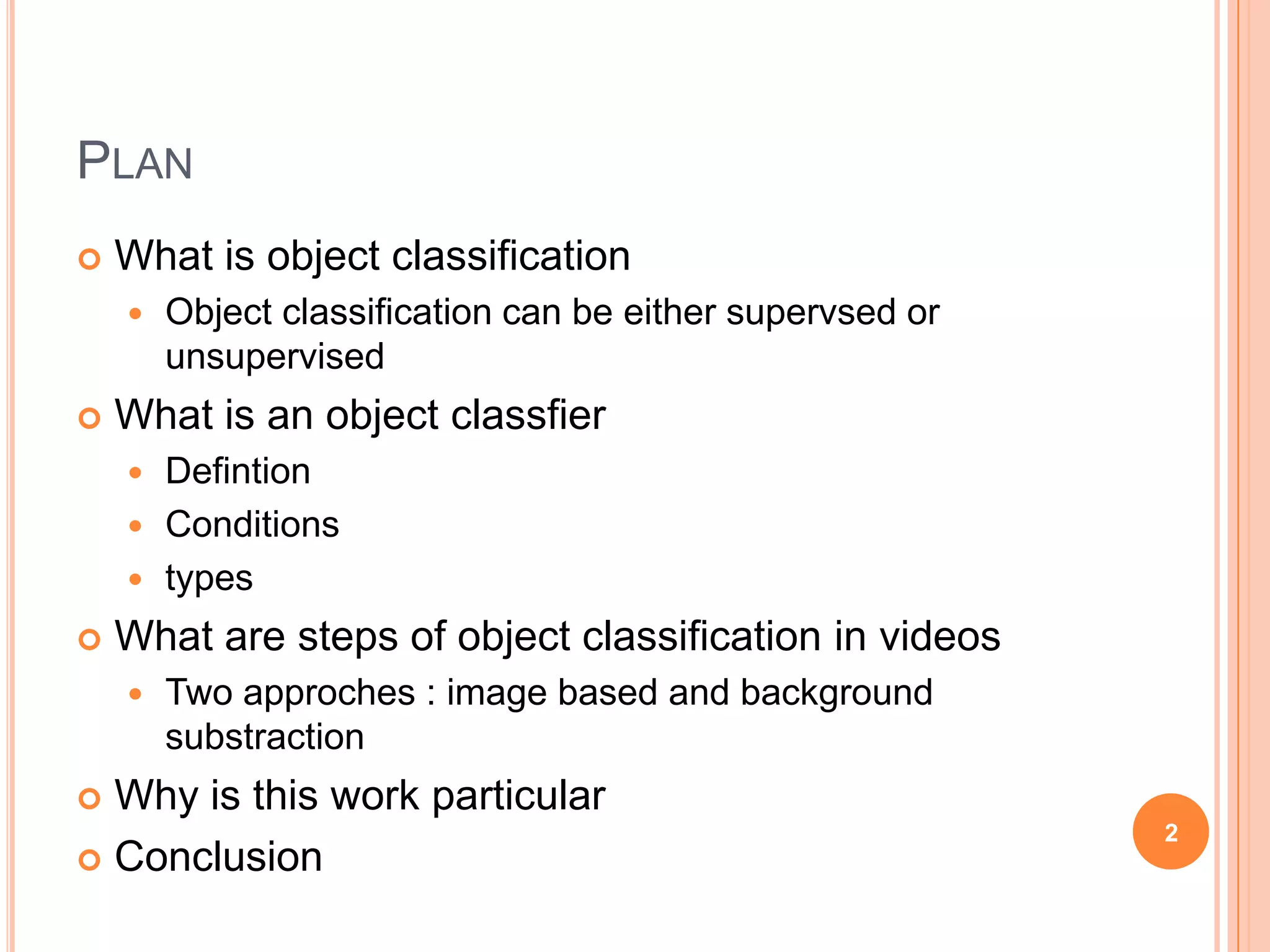 Object classification in far field and low resolution videos | PPTX ...