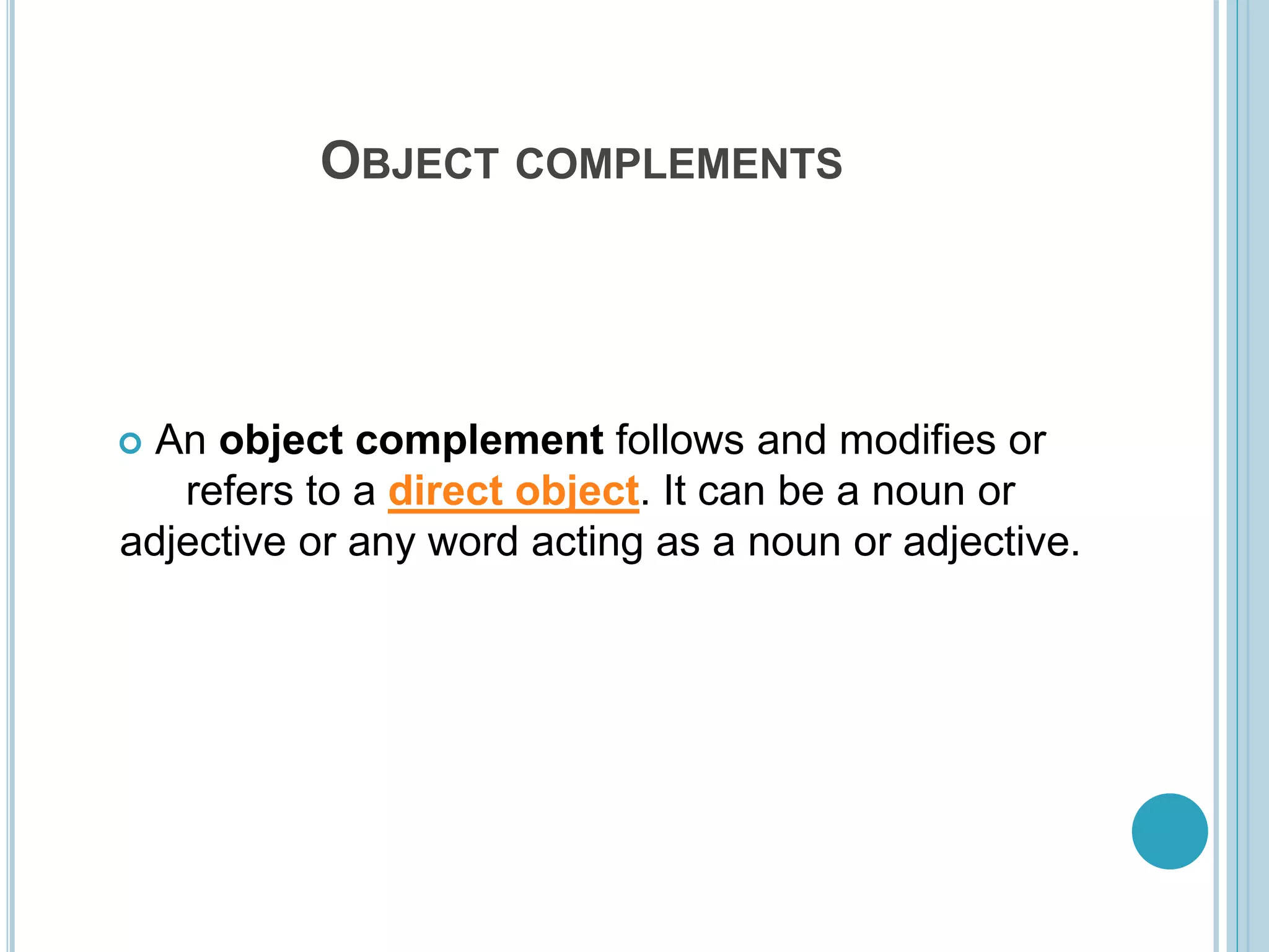 Object complements | PPTX