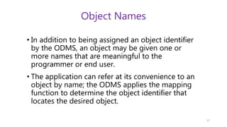 Object database standards, languages and design | PPTX