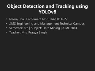 Object_Detection_and_Tracking_YOLOv8_Presentation.pptx