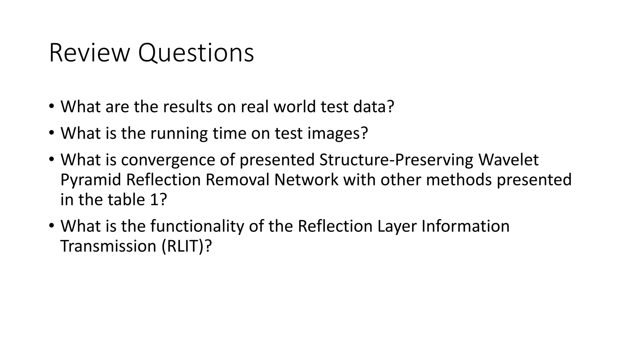 Object Detection Using Structure Preserving Wavelet Pyramid Reflection Removal Networkpptx