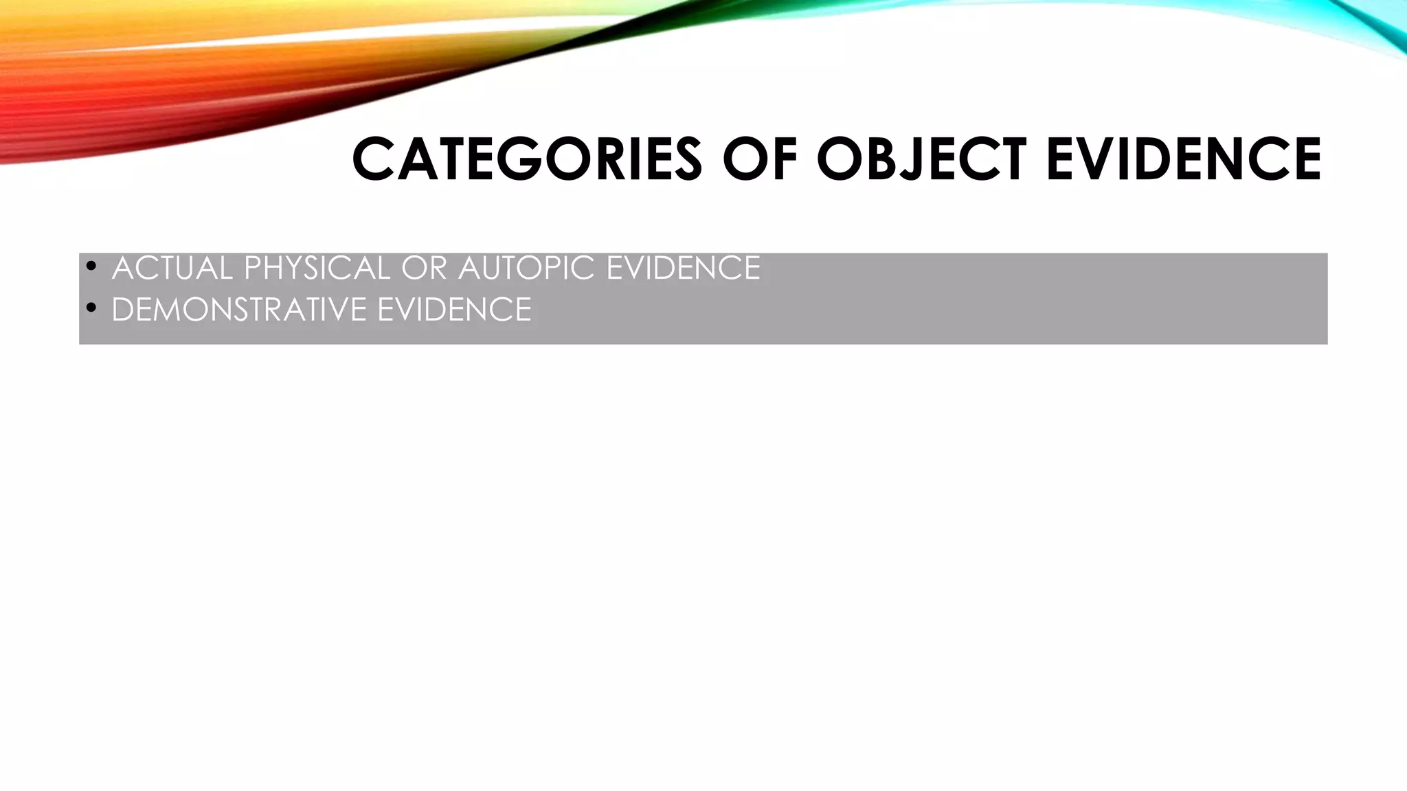 Object Evidence (Rule 130).pptx