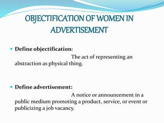 Objectification of women in advertisments | PPT