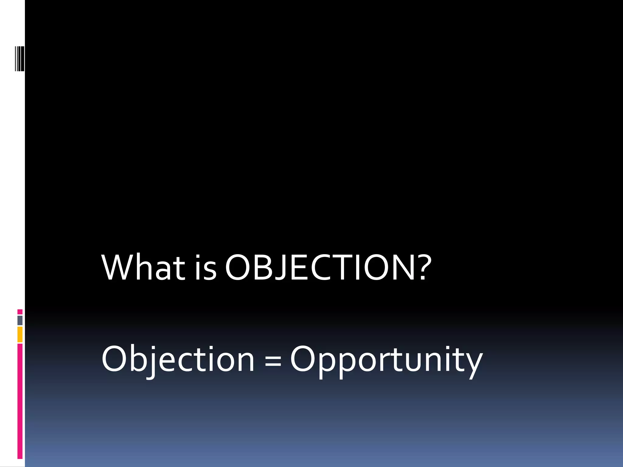 Objection handling skills by Prashant Sawant | PPTX