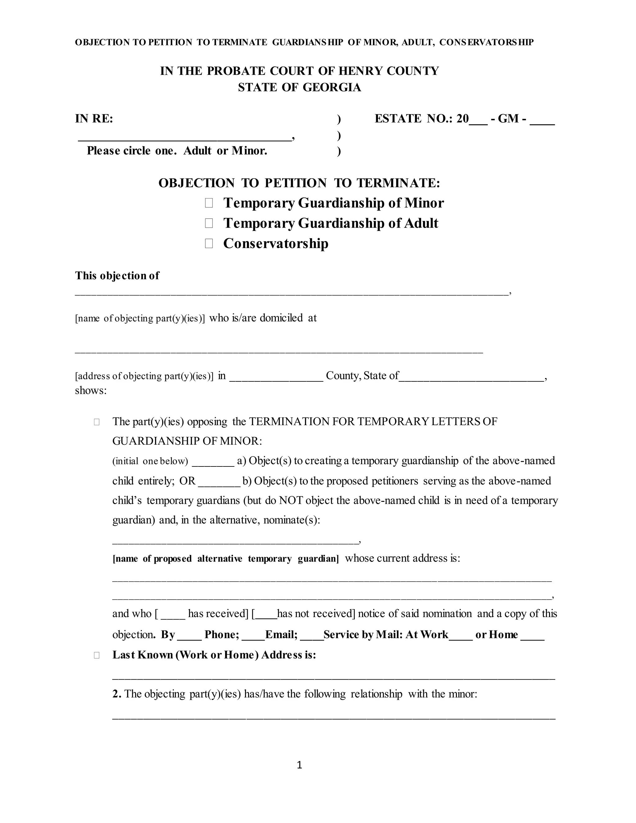 Objection to petition to terminate guardianship of minor, adult ...