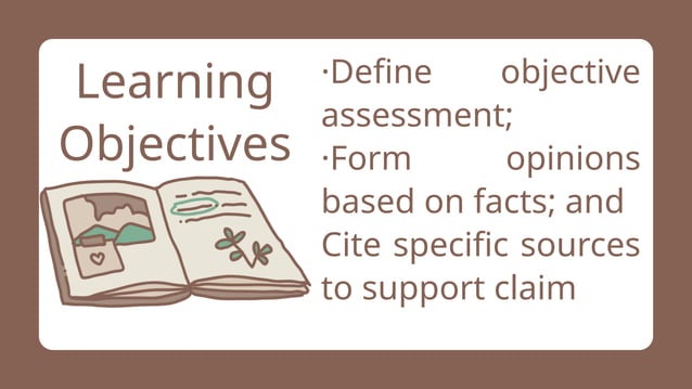 Formulating Objective Assessment Based on Facts | PPT