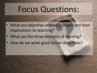 Objective related principle in teaching | PPTX