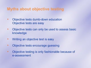Objective Testing (E Assessment Question) | PPT