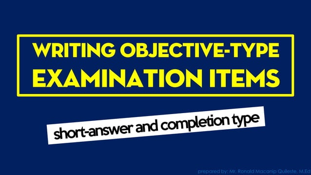 Objective Type Tests: Completion and Short - Answer Items | PDF