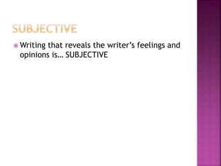 Objective_and_Subjective_Writing | PPT