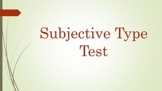 Objective and subjective type test | PPT