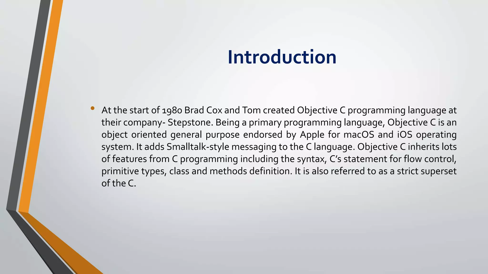 What is unique in Objective C? | PPT