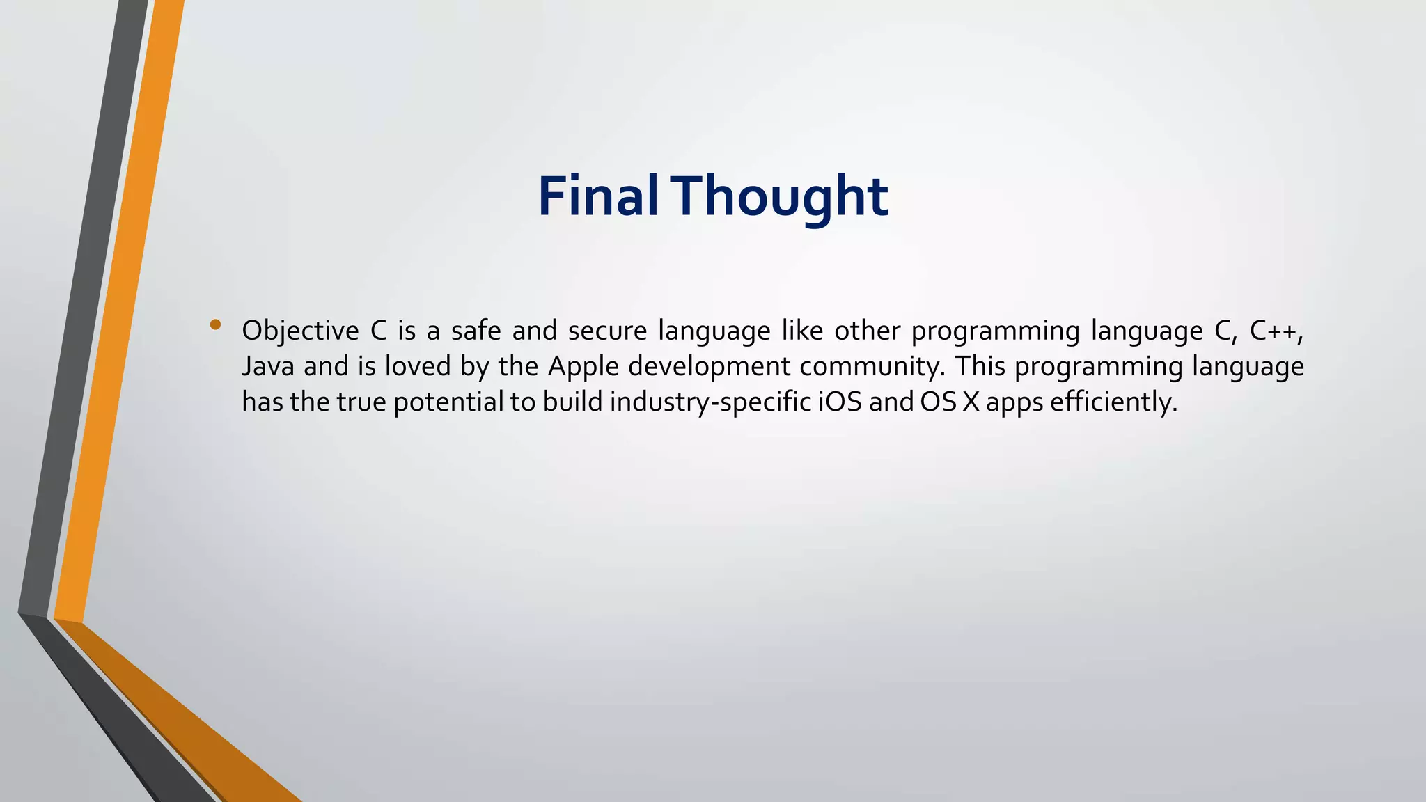 What is unique in Objective C? | PPT
