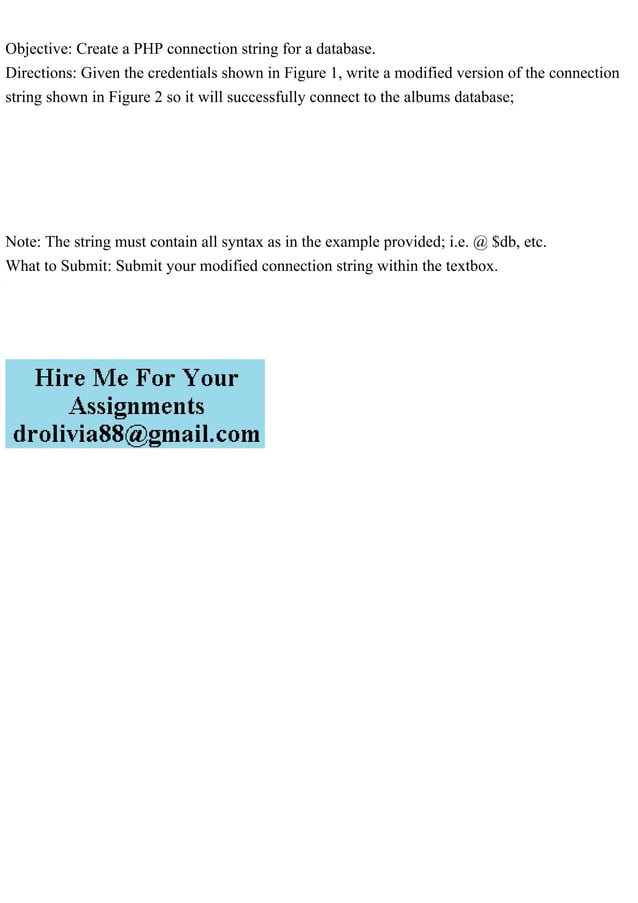 Objective Create a PHP connection string for a database.Direction.pdf