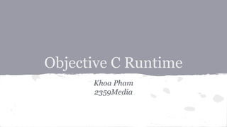 Objective-C Runtime overview | PPT