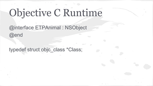 Objective-C Runtime overview | PPT
